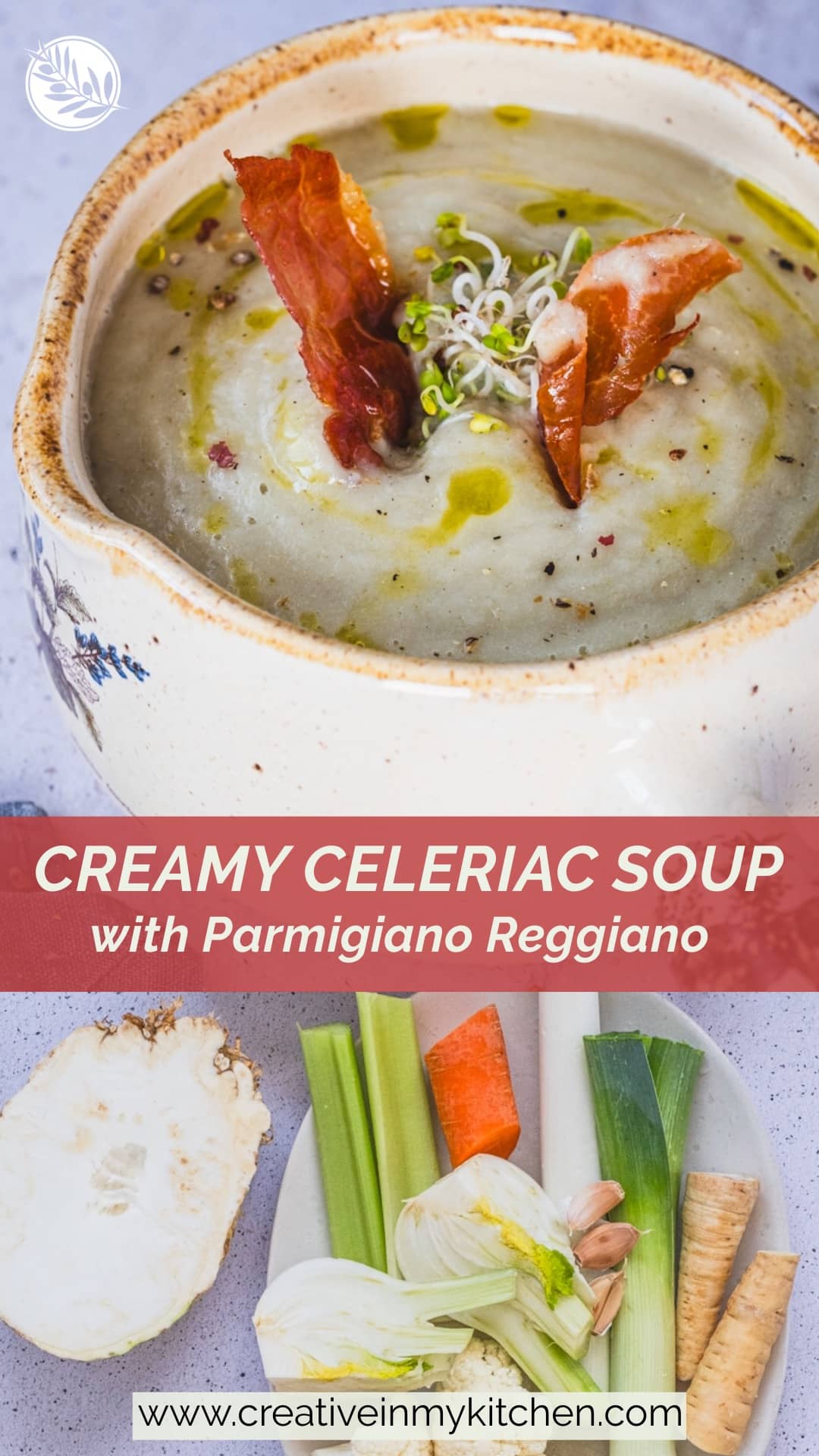 Creamy Celeriac Soup with Parmigiano Reggiano - Creative in My Kitchen
