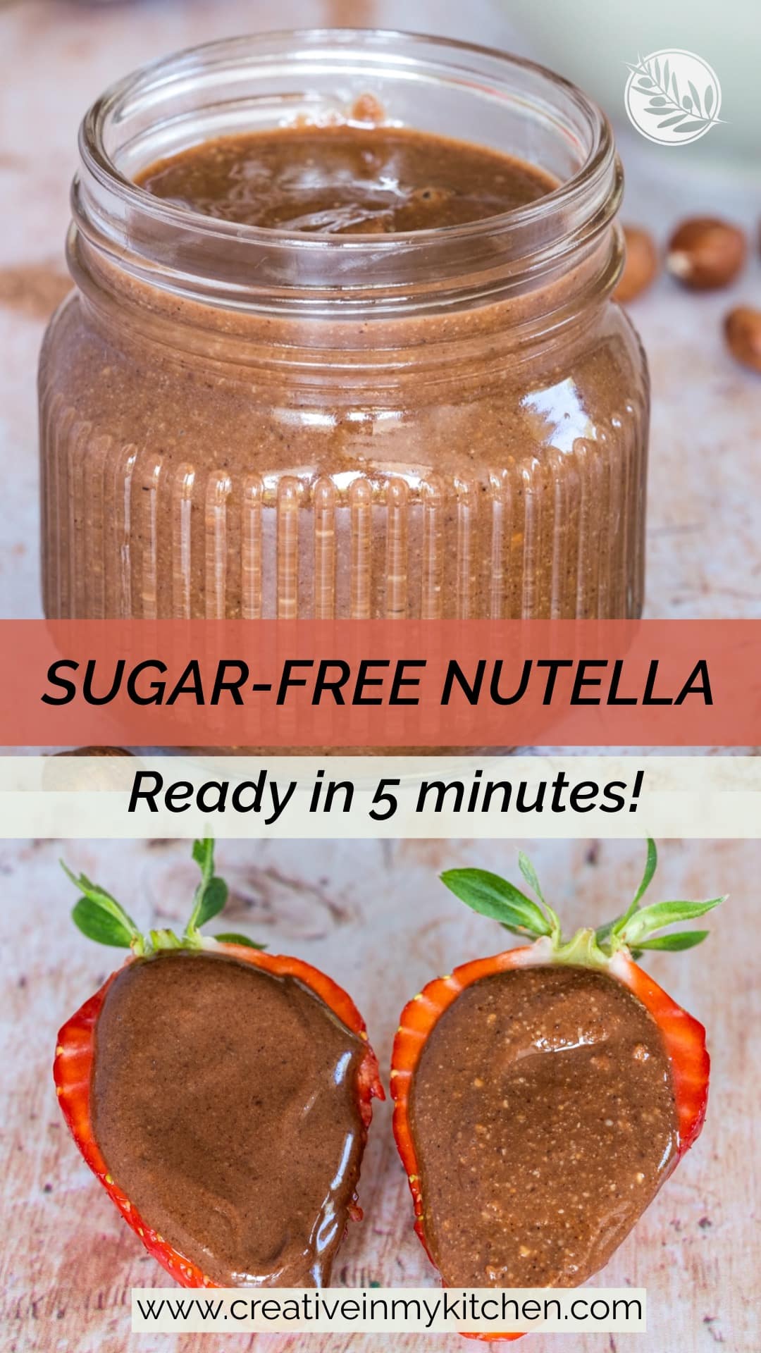 Healthy Sugar-Free Nutella (Ready in 5 Minutes!) - Creative in My Kitchen